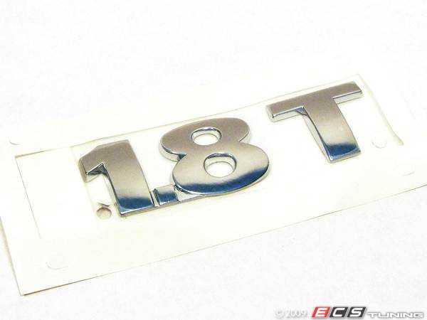 Genuine Volkswagen Audi - 3B0853675A739 - '1.8T' Emblem - Chrome - (NO ...