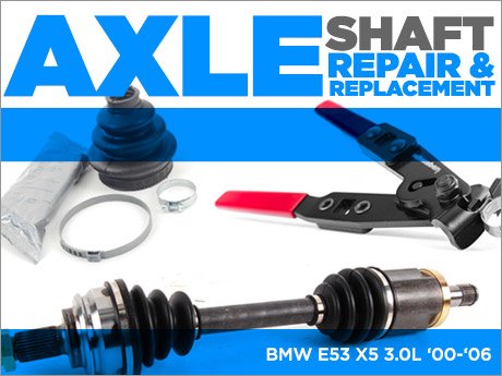 ECS News - BMW E53 X5 Axle Shafts Repair & Replacement