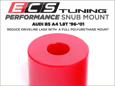 ECS News - Audi B5 A4 1.8T ECS Performance Snub-Mount