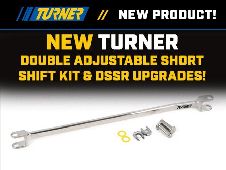 ECS News - New Turner Short Shifter & DSSR Upgrades!